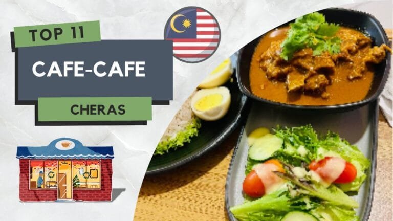 7 Tempat Menarik di Cheras Most Popular Wajib Singgah! 2026